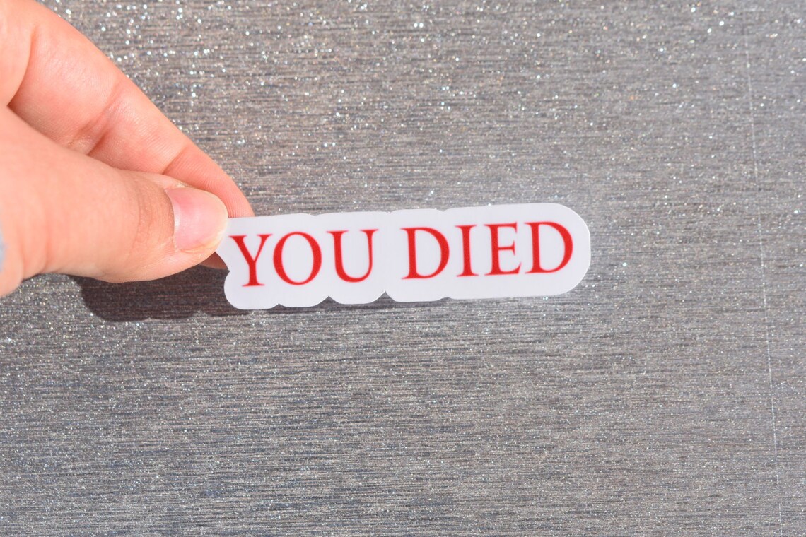 You Died Elden Ring Sticker 3 X .75 Waterproof - Etsy
