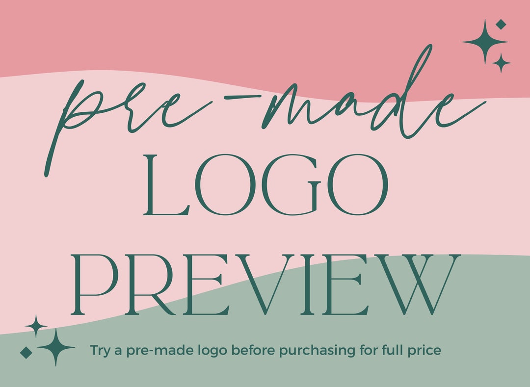 Pre-made Logo Preview Try Before You Buy Logo Logo Design - Etsy