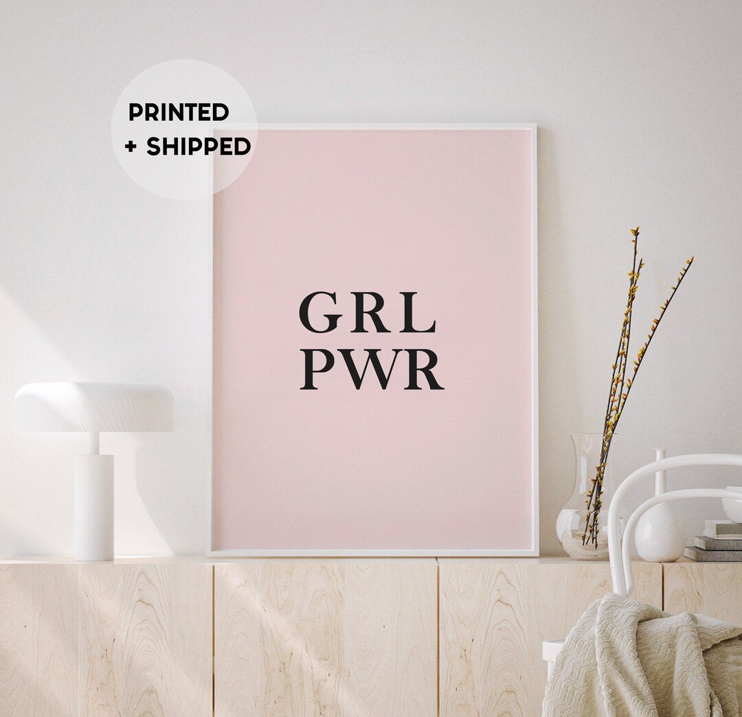 Girl Power Print, Pink Poster, Girl Quote, Feminist Quotes ...