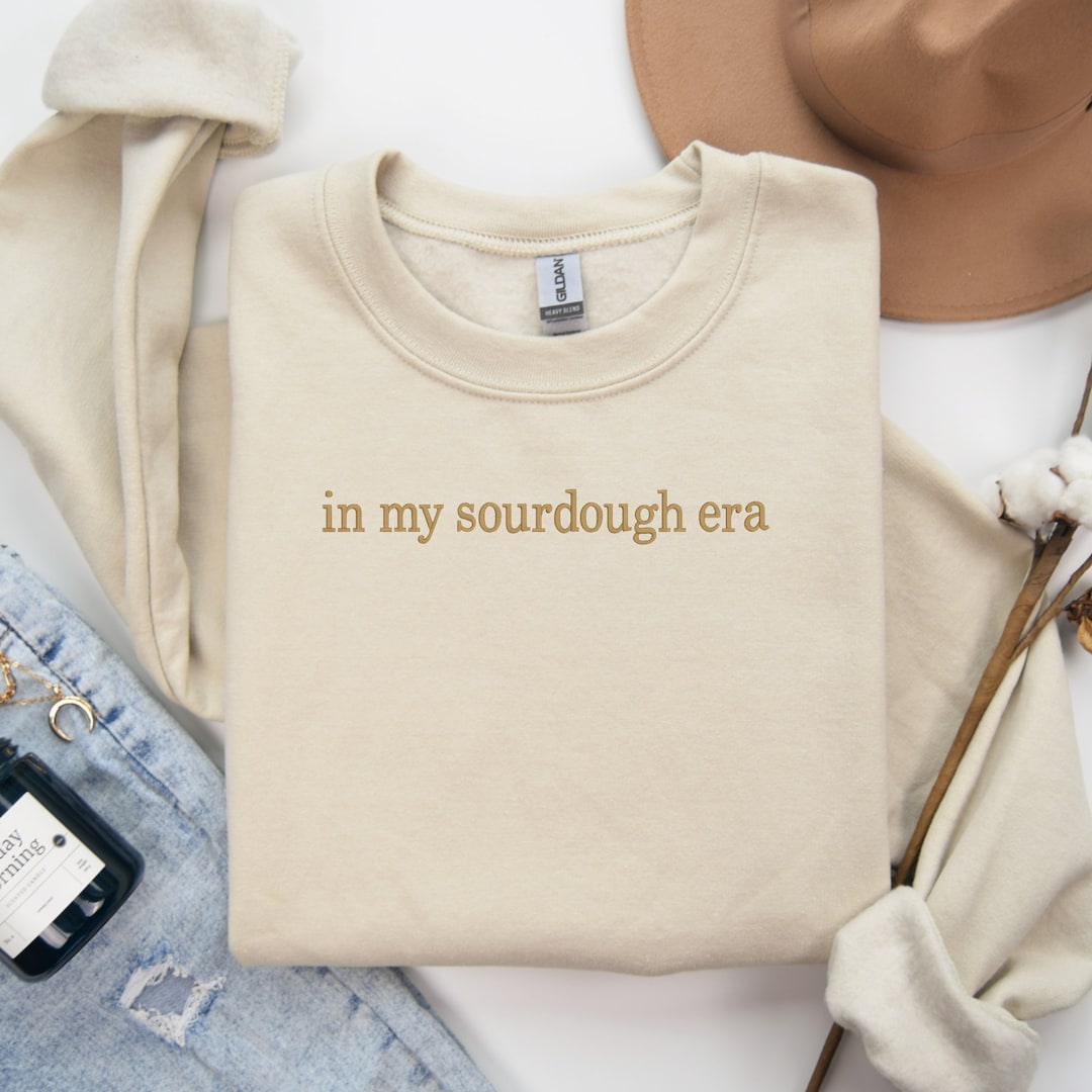 In My Sourdough Era Bread Lover Gift for Her Crewneck Sweatshirt ...