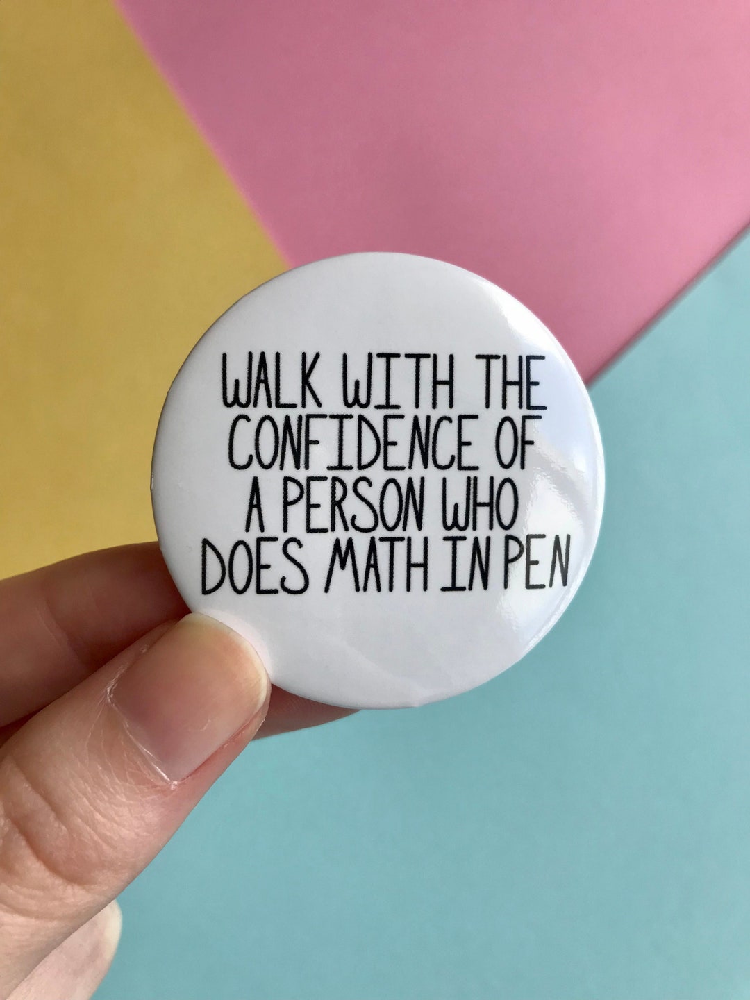 Walk With Confidence Button - Etsy