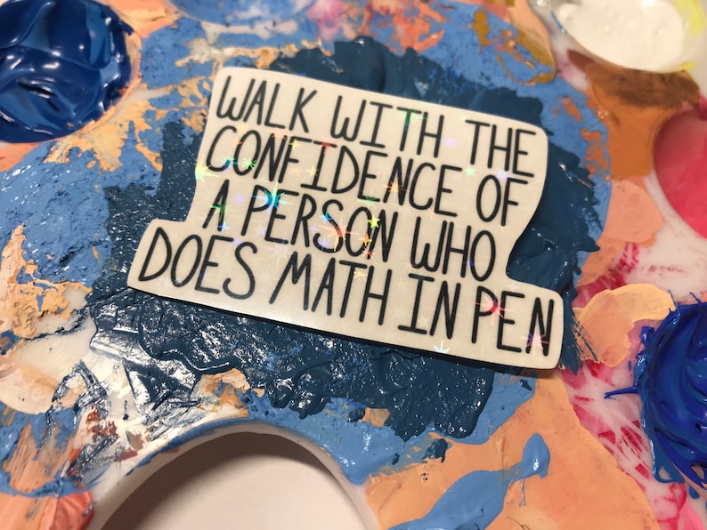 Walk With Confidence Sticker Math Meme - Etsy
