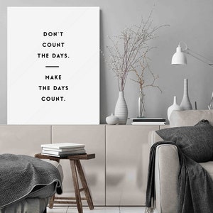 Inspiration Quote Printable - Motivational Wall Art - Don't Count the ...