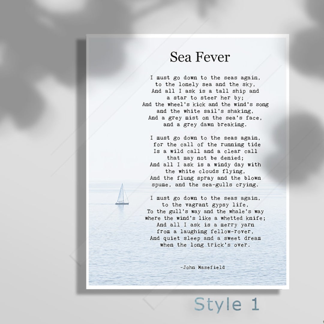 John Masefield Sea Fever Poem - I Must Go Down to the Seas Again Poetry ...