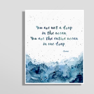 You Are Not a Drop in the Ocean. You Are the Entire Ocean in a Drop ...