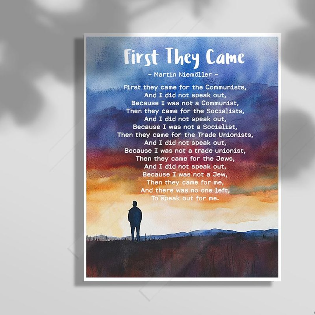 First They Came Print: Social Justice, Activism, Historical Quote - Etsy