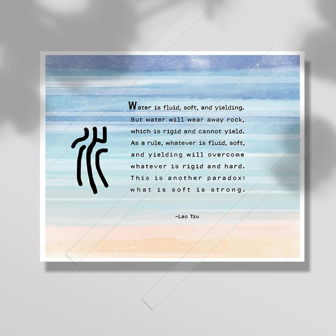 Lao Tzu Water Quote Art Print Water is Fluid Soft and - Etsy