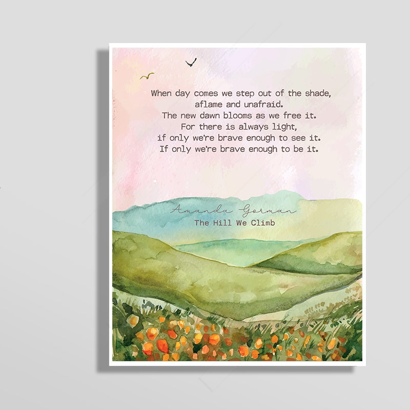 Amanda Gorman Inspirational Quote Art Print the Hill We Climb - Etsy