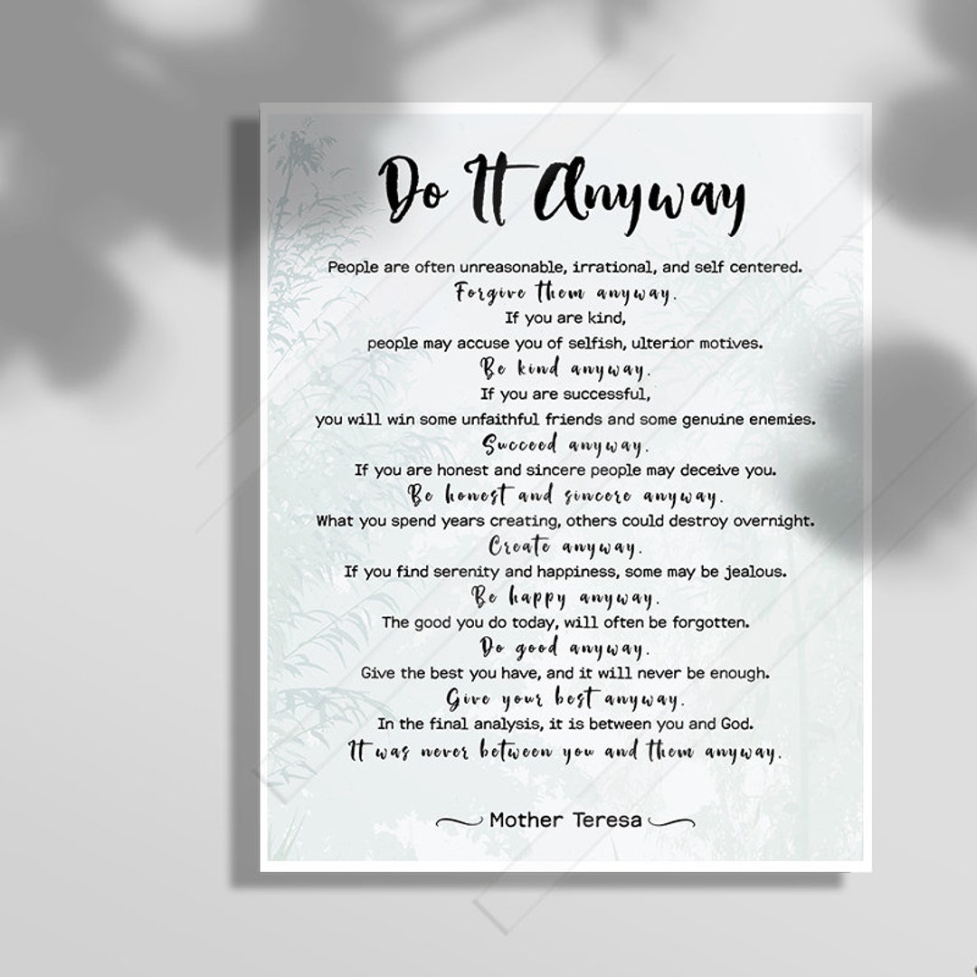 Mother Teresa Do It Anyway Quote Art -motivational Poster-graduation ...