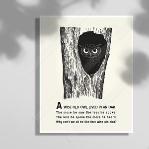 A Wise Old Owl Rhyme Art -A Wise Old Owl Lived in an Oak the More He ...