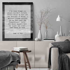 Blade Runner Movie Inspired tears in Rain Monologue Poster Roy Batty C ...