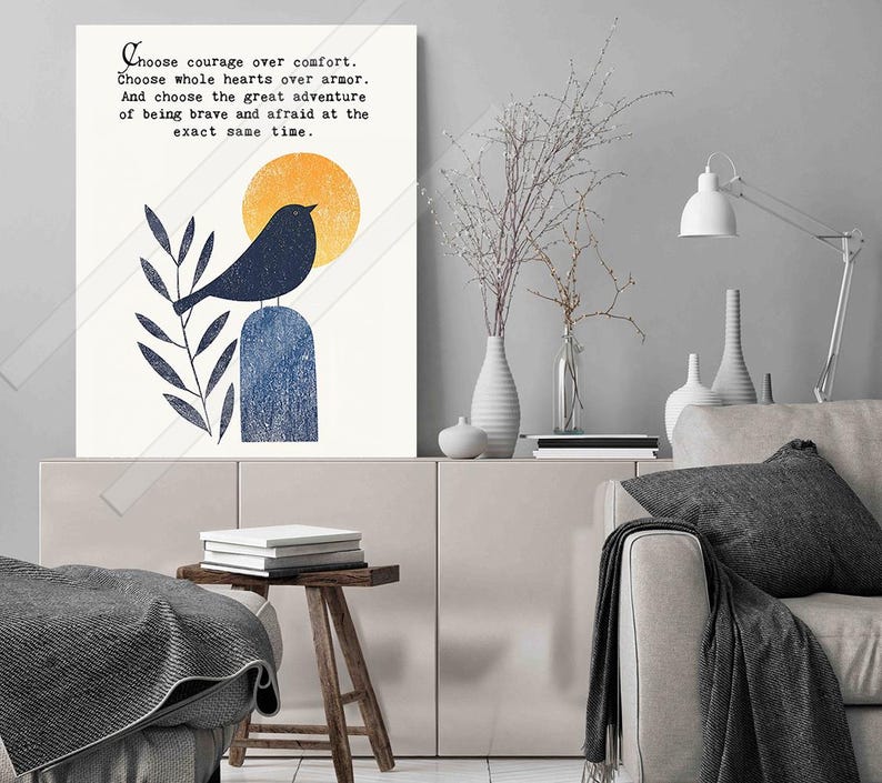 Inspirational Quote Art Print: Choose Courage Over Comfort - Nature ...
