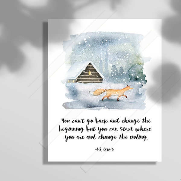 You Cant Go Back and Change the Beginning but You Can Change the Ending ...