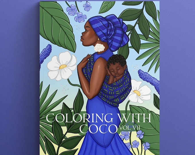 Coloring With Coco Black Girl Coloring Book Vol. 7 | Mommy & Me Edition ...