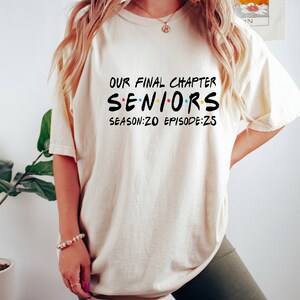 Our Final Chapter Senior 2025 Shirt, Senior 2025 T-shirt, Senior Tshirt ...