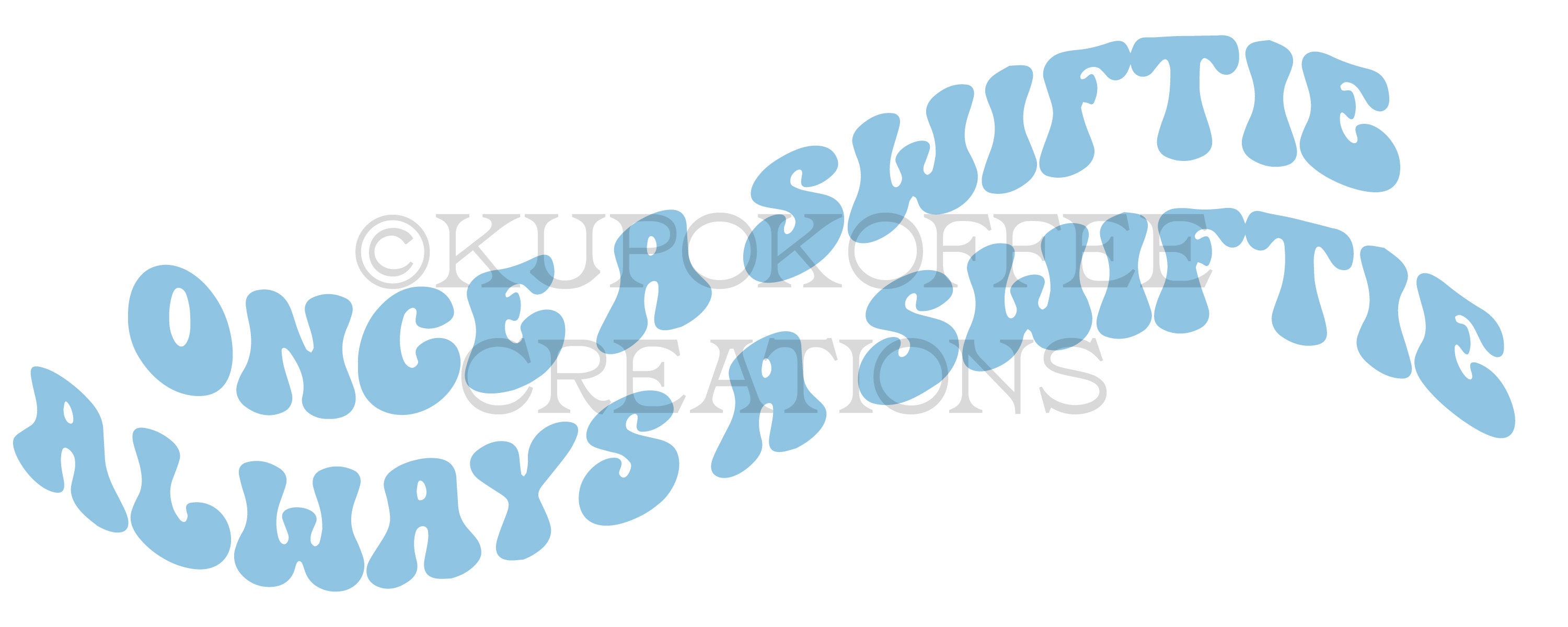 Once a Swiftie Always a Swiftie SVG, Taylor Swift, Eras Tour, EPS, PDF ...