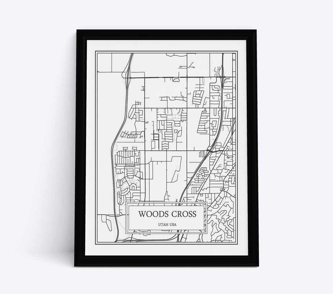 Woods Cross City Map Detailed Woods Cross Wall Art Woods Cross Print ...