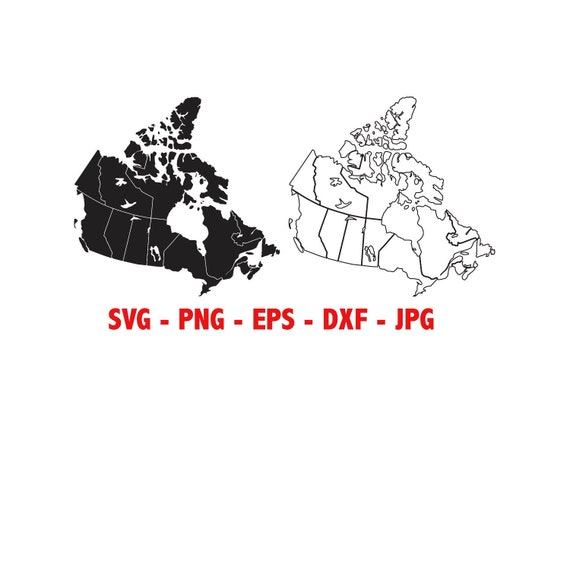 Canada Map 10 Instant Downloads 2-SVG 2-PNG 2-EPS 2-dxf | Etsy Canada