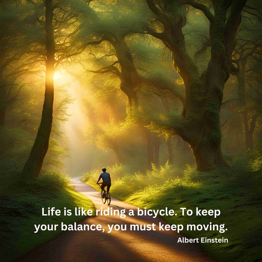 Inspirational Albert Einstein Quote Poster life is Like Riding a ...