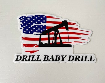 Drill Baby Drill Sticker - Etsy