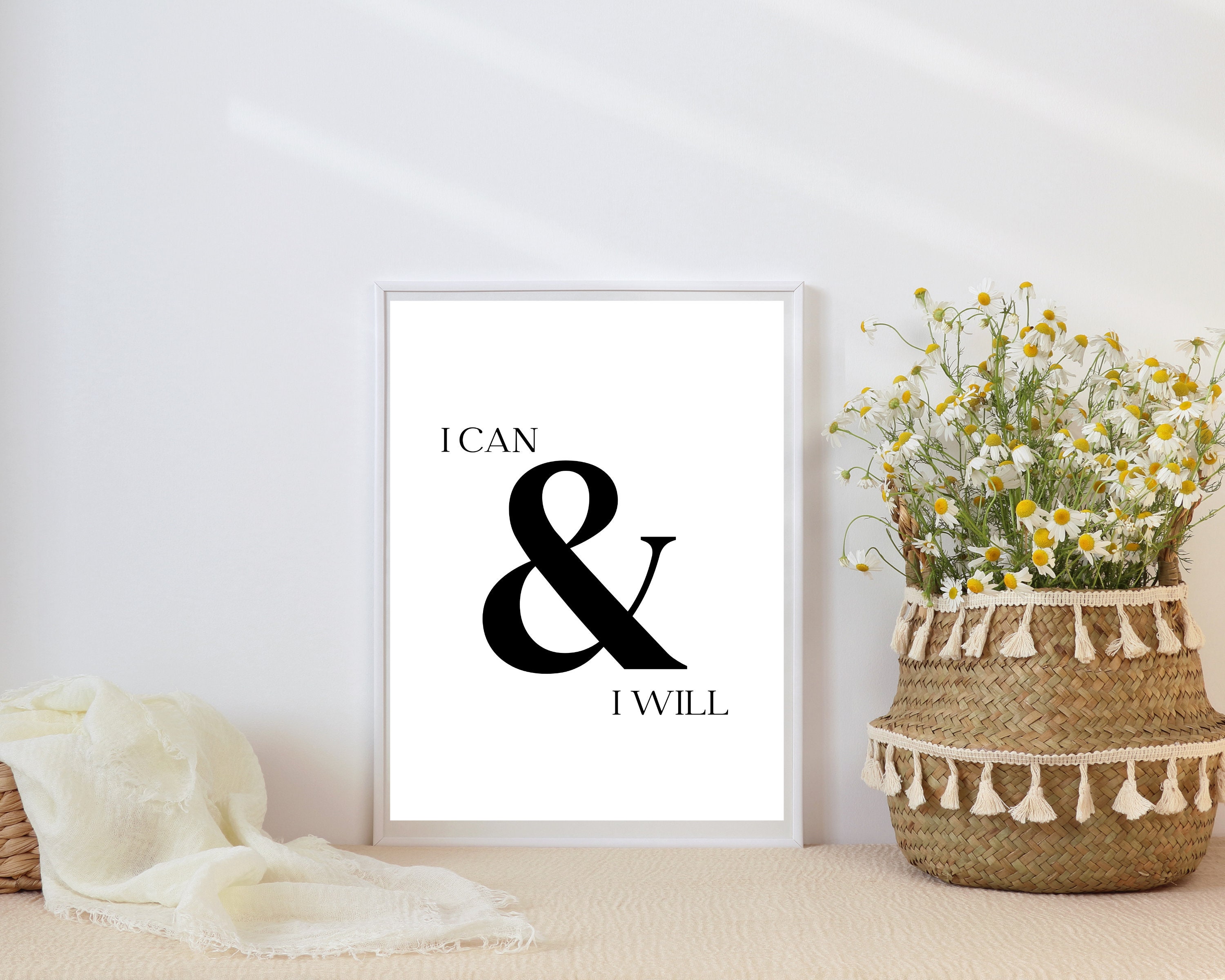I Can & I Will Printable Art|minimalist Inspirational Quote|positive ...