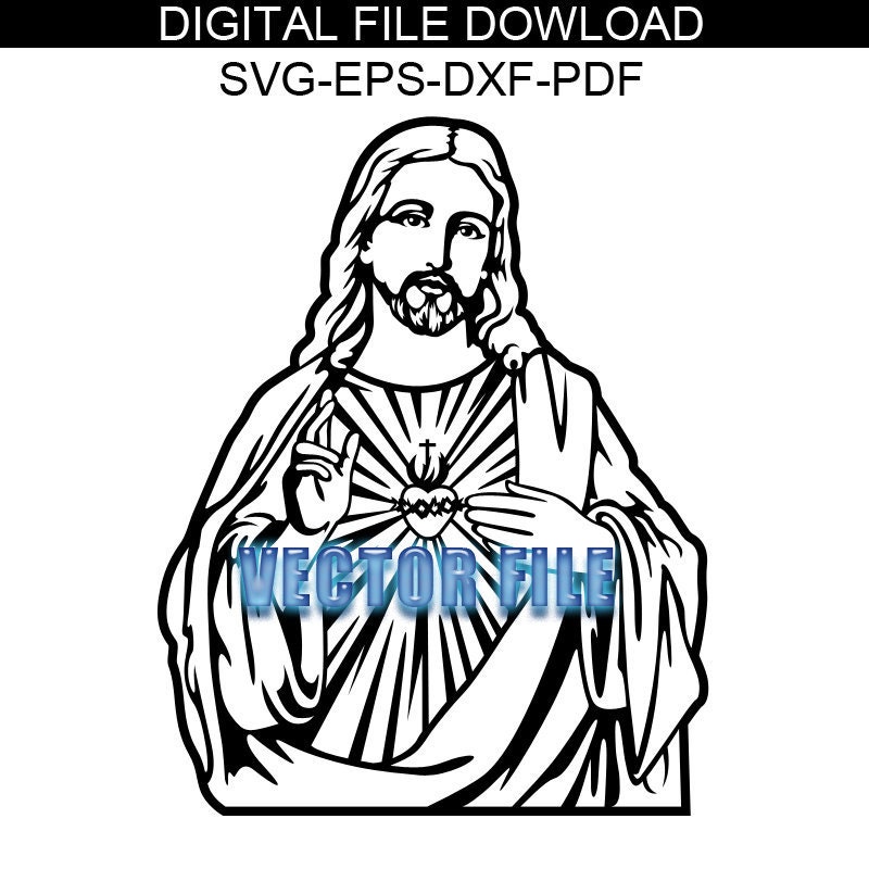 Sacred Heart of Jesus- Jesus Christ- Digital File Download Svg, Eps ...