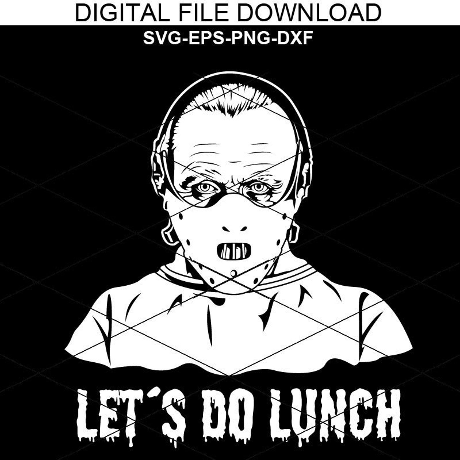 Hannibal Lecter SVG Let's do lunch Hannibal Lecter Funny | Etsy
