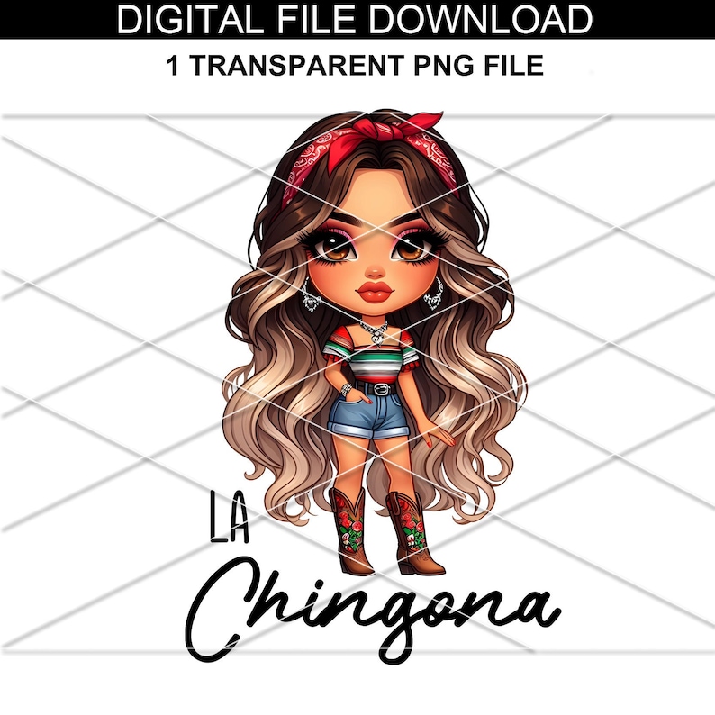 La Chingona PNG/ Mexican Woman Messy Png/ Mexican Girl/ Mexican Png ...