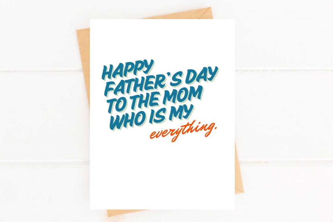 Single Mom Father's Day Card: "to the Mom Who is My Everything" - Etsy