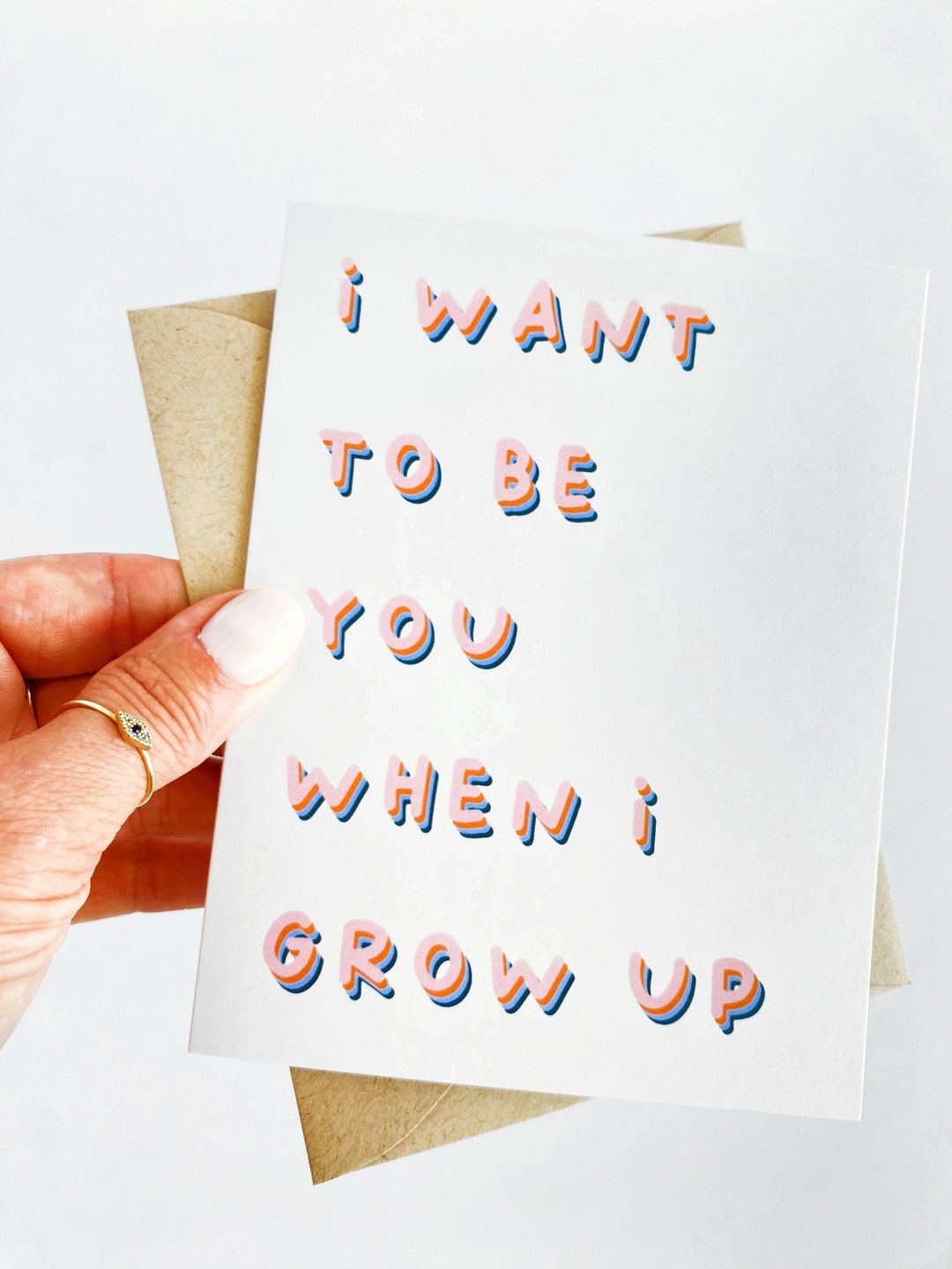 Sweet Friend Card I Want to Be You When I Grow up Encouragement Card - Etsy