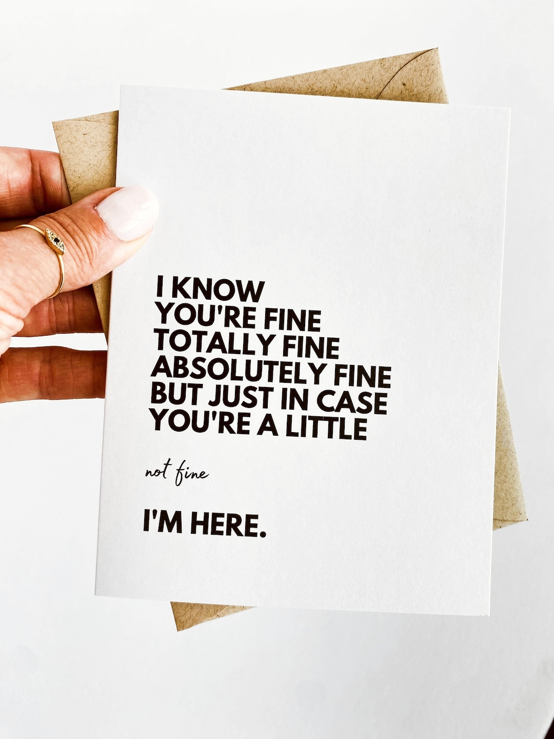 I'm Fine Totally Fine Here for You Encouragement Card - Etsy