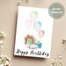 Printable Children's Birthday Card, Digital Balloon Card, Happy ...