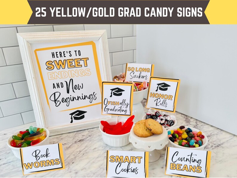 Yellow Graduation Candy Buffet Signs Candy Bar Label Grad Party Candy ...