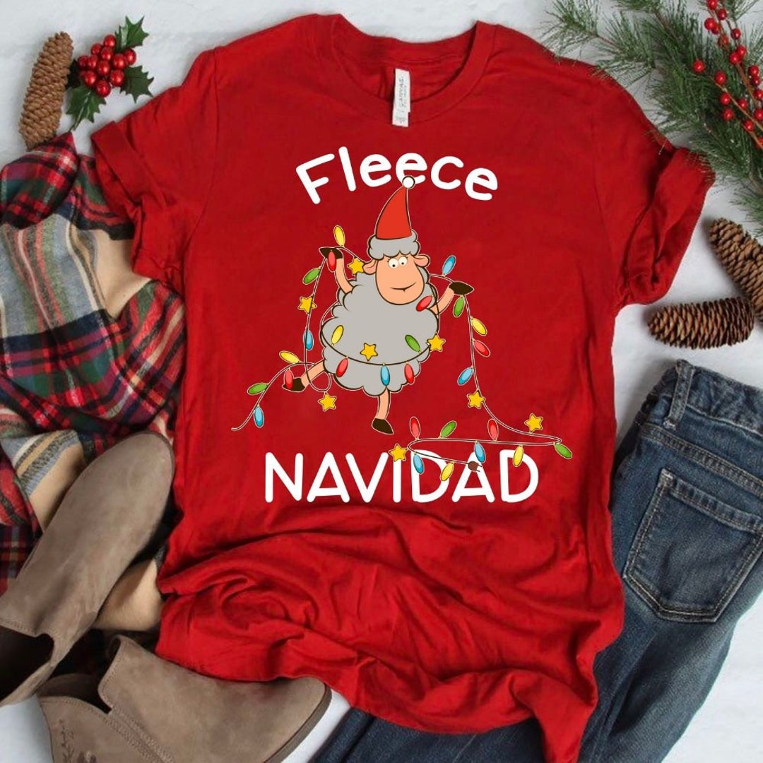 Feliz Navidad Christmas Shirt, Fleece Navidad, Funny Christmas Shirt ...