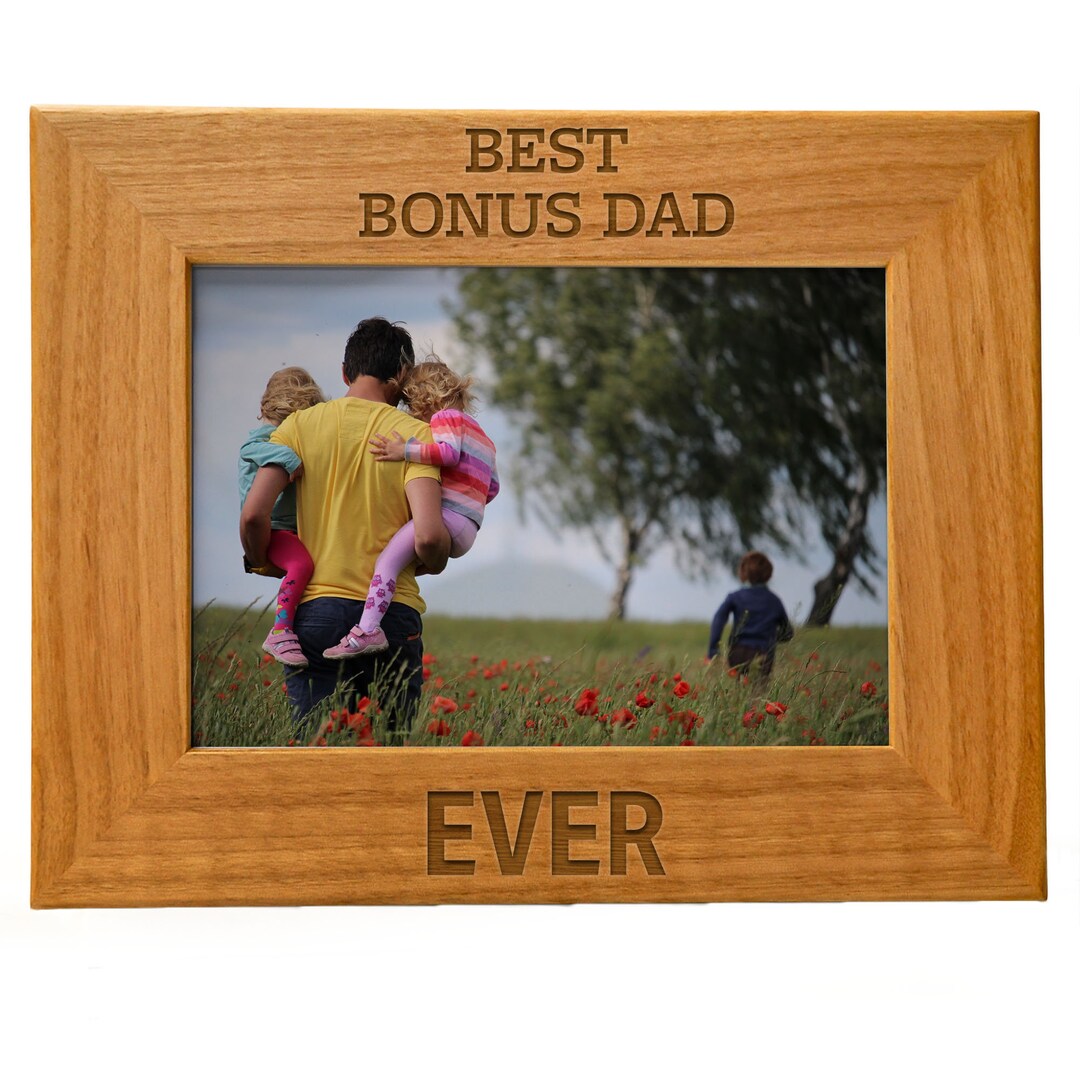 Bonus Dad Picture Frame, Best Bonus Dad Ever, Engraved Natural Wood ...