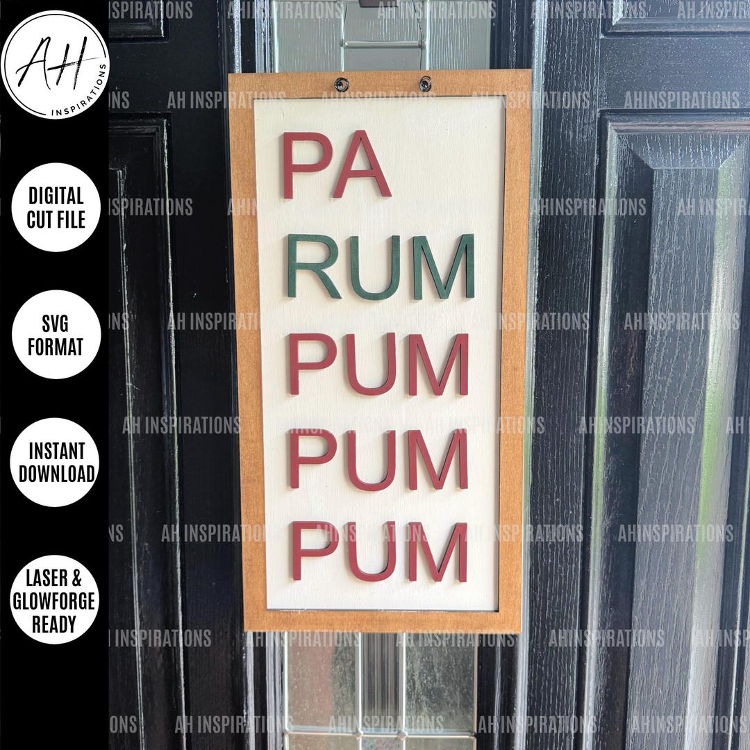Christmas Carol Pa Rum Pum Pum Welcome Door Hanger, Glowforge Laser SVG ...