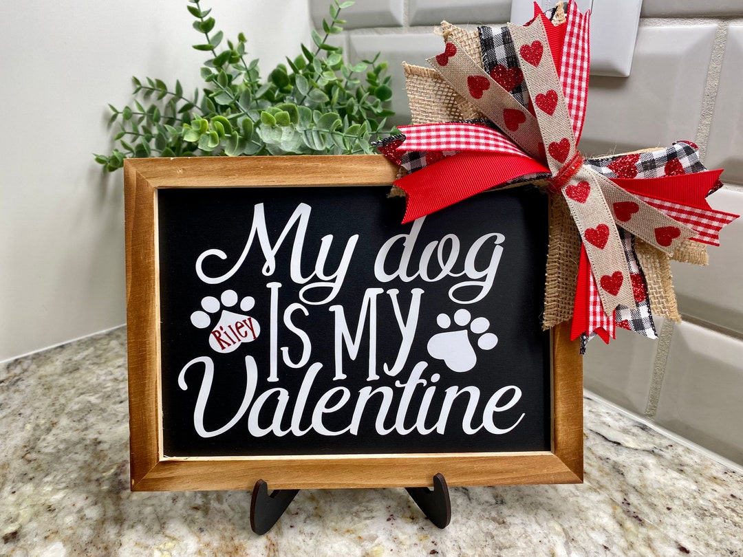 Dog Paw Pet Valentines Day Sign, Personalized Dog Decor, Be My ...