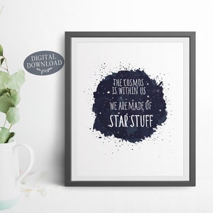 We Are Made of Star Stuff Inspirational Astronomy Poster, Printable ...