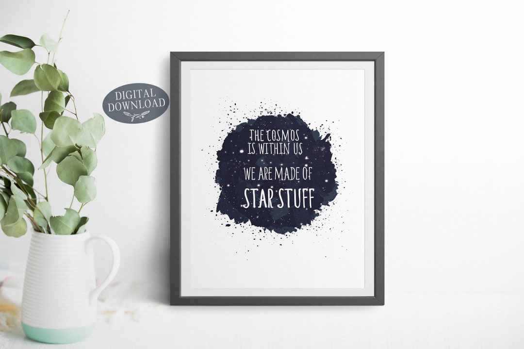 We Are Made of Star Stuff Inspirational Astronomy Poster, Printable ...