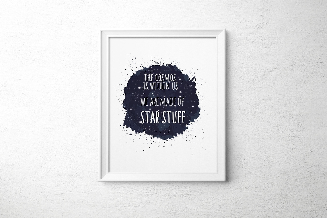 We Are Made of Star Stuff Inspirational Astronomy Poster - Etsy