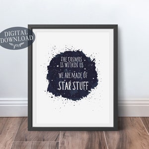 We Are Made of Star Stuff Inspirational Astronomy Poster, Printable ...