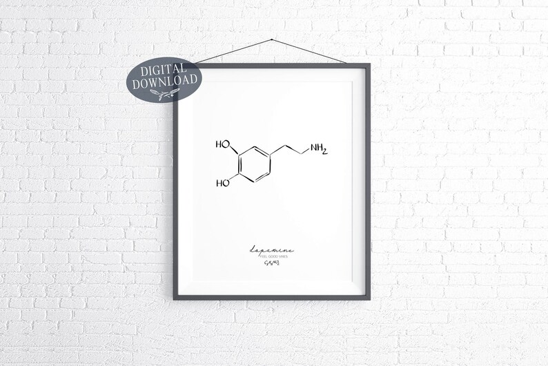 Dopamine Molecule Print Feel Good Vibes Printable Chemistry - Etsy