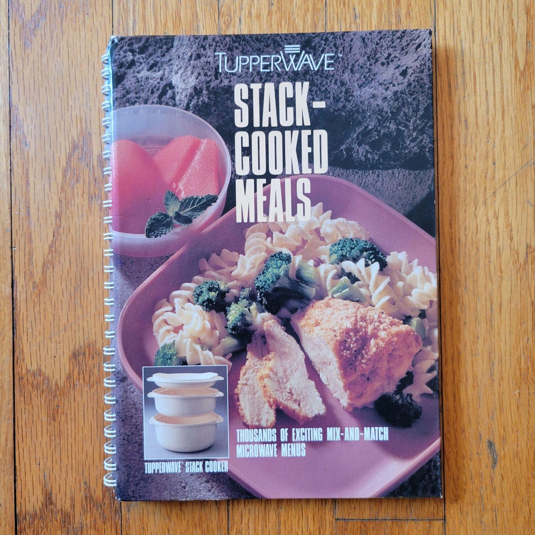 Tupperwave Stack Cooked Meals Cookbook Spiralbound Hardcover 1990 ...