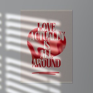 Love Actually is All Around - Heart Poster | Inspirational Quote Wall ...