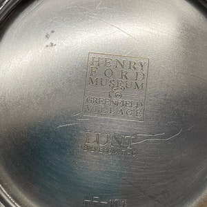 Vintage Lunt Silversmiths Henry Ford Museum Covered Silver Plate ...