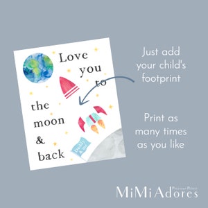Love You to the Moon and Back | Footprint Rocket | Daddy Footprint ...