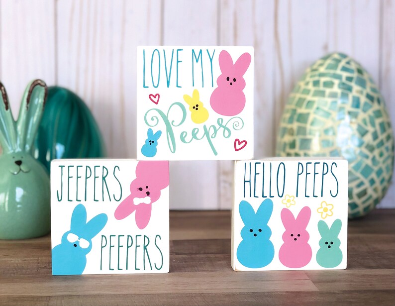 Easter Peep Signs Jeepers Peepers Hello Peeps Love My Peeps | Etsy