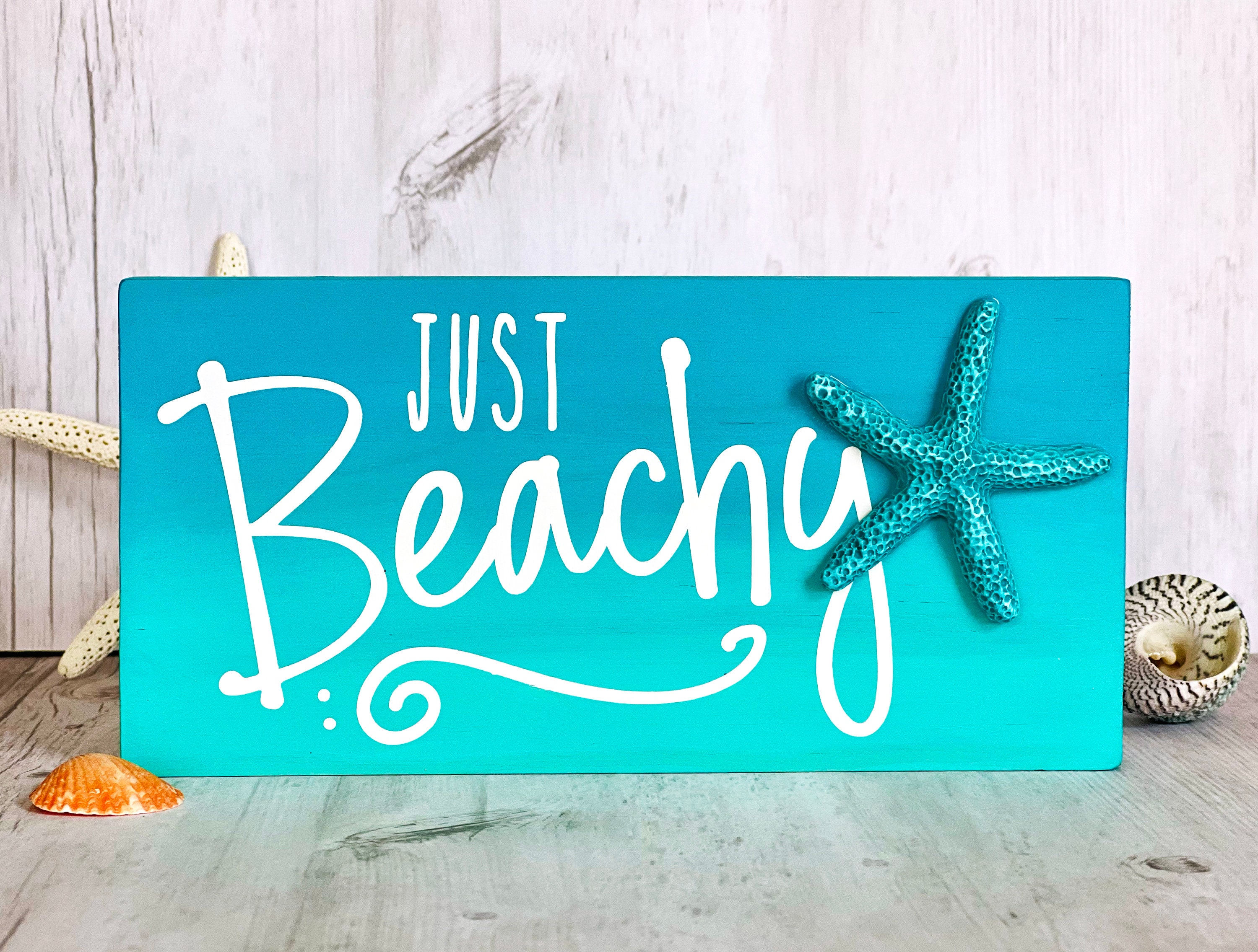 Just Beachy Sign With Starfish Coastal Decor Summer Decor - Etsy UK