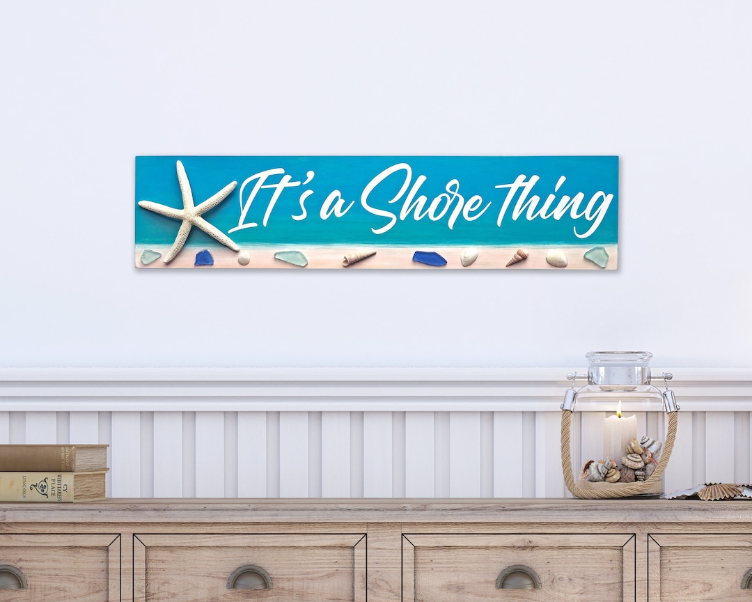 It's a Shore Thing Beach Sign Beach Decor Coastal Decor Beach House ...