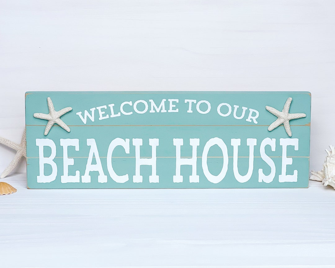 Welcome to Our Beach House Sign Coastal Decor With Two Starfish Decor ...